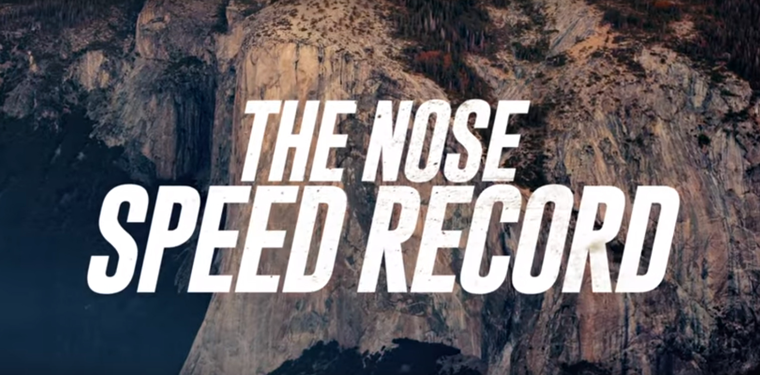 The Nose Speed Record | Bergsteigen.com